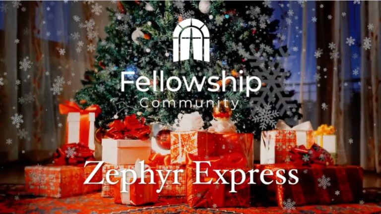 Zephyr Express Event - Fellowship Community